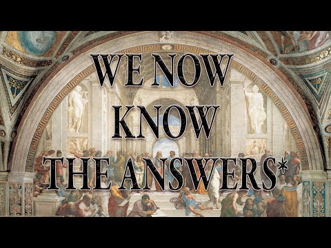 Philosophers finally answered the BIGGEST questions! (*kind of)