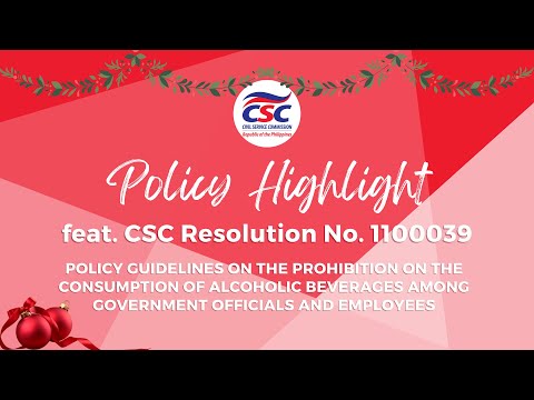 Prohibition on Consumption of Alcoholic Beverages (Policy Highlight ft. CSC Resolution No. 1100039)