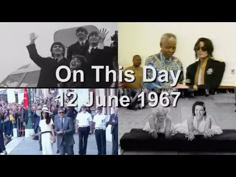 On This Day 12 June 1967