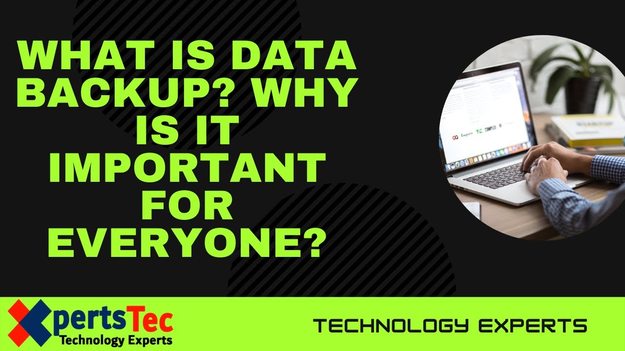 What Is Data Backup? Why Is It Important for Everyone?