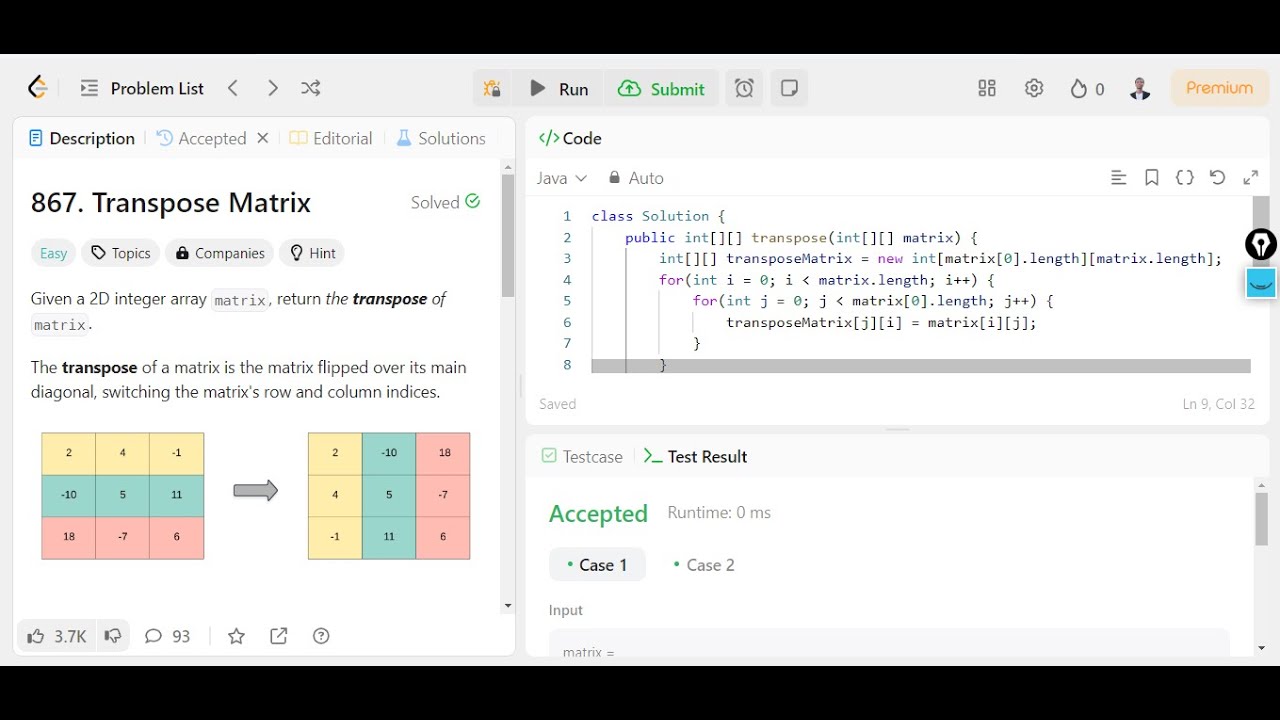 Solving LeetCode Problem | 867: Transpose Matrix using Java