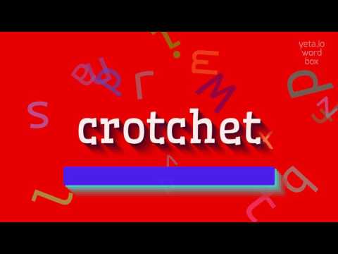 How to say "crotchet"! (High Quality Voices)