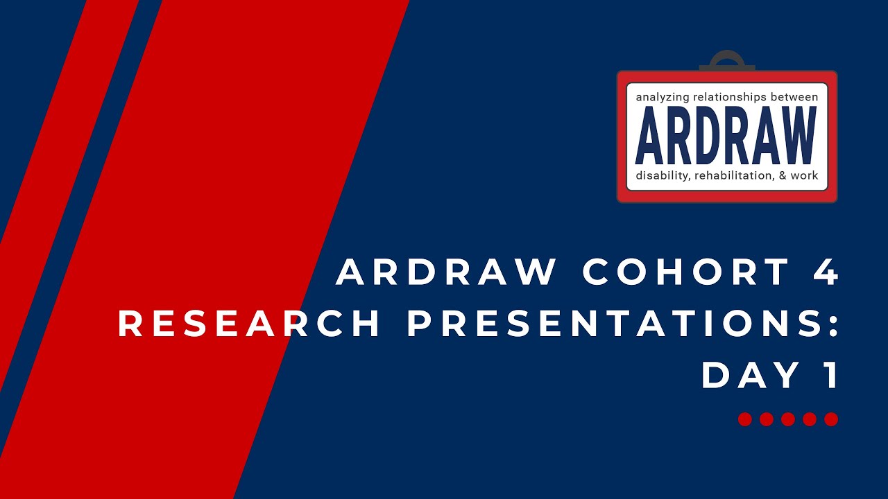 ARDRAW Cohort 4 Research Presentations: Day 1