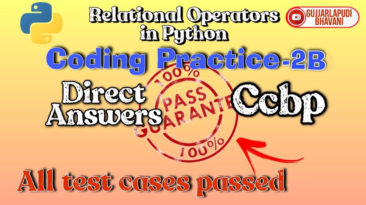 coding practice -2B||Relational operators in python||ccbp||Nxtwave assignments...