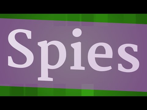 SPIES pronunciation • How to pronounce SPIES