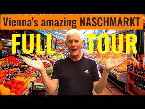 FULL MARKET TOUR | Austria's biggest market: the Naschmarkt of Vienna - a 'must see' attraction