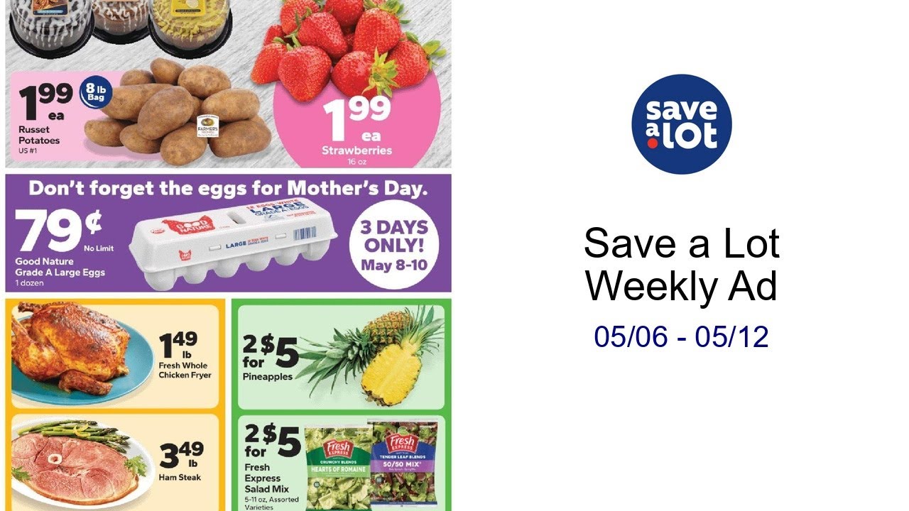 Save a Lot Weekly Ad 05/06 - 05/12