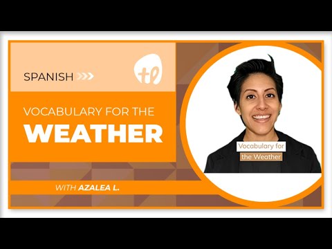Spanish Vocabulary for the Weather