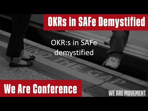 OKR:s in SAFe demystified