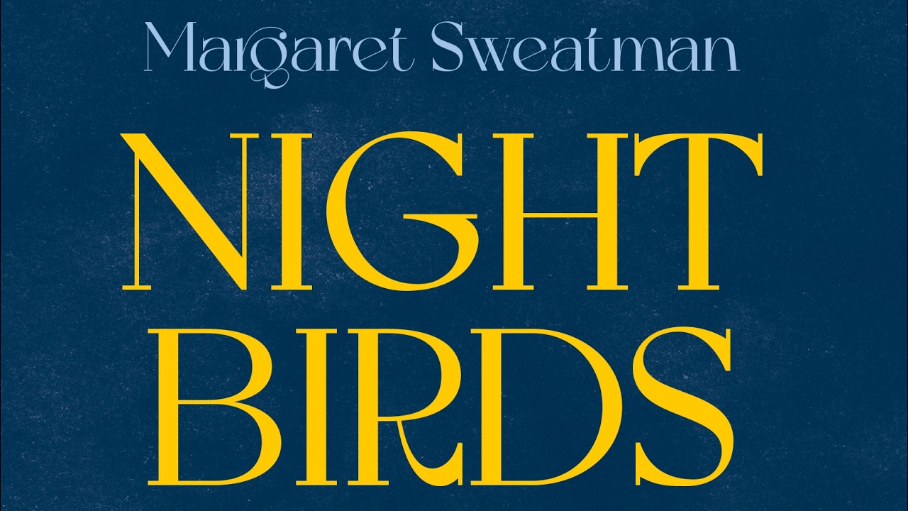 Margaret Sweatman Book Launch (Night Birds)