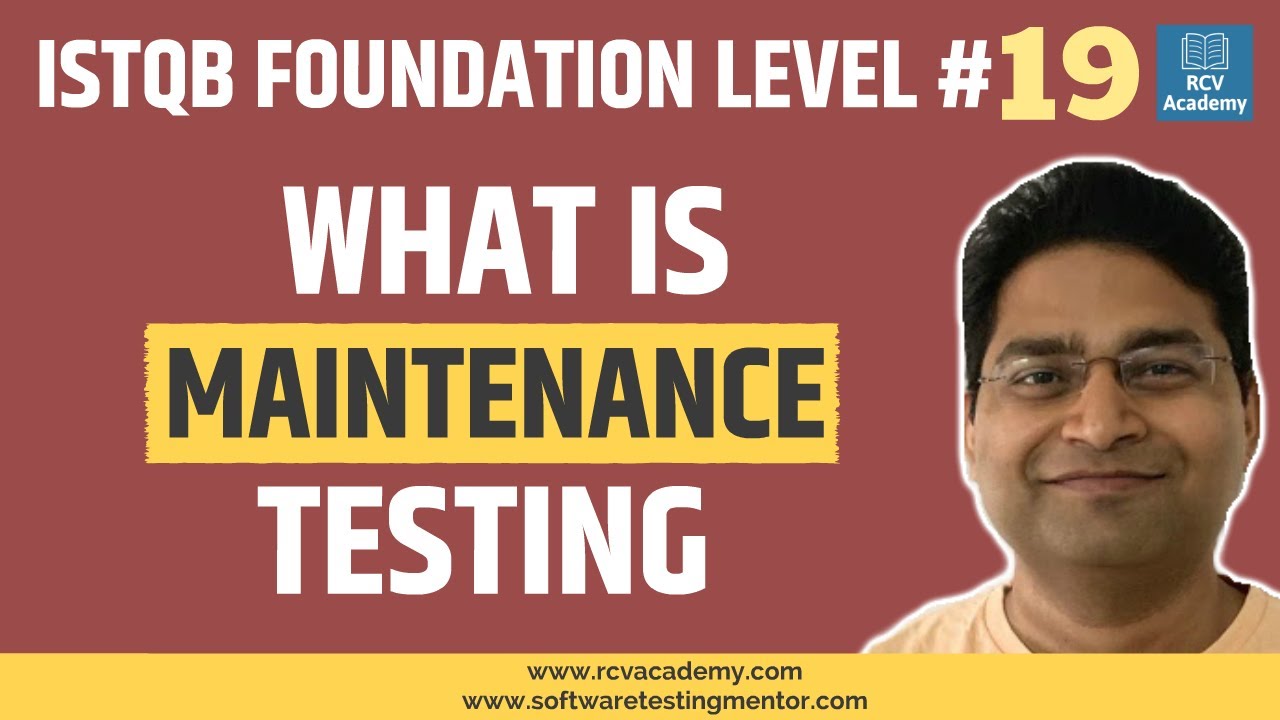 ISTQB Foundation Level #19 - Maintenance Testing in Software Testing