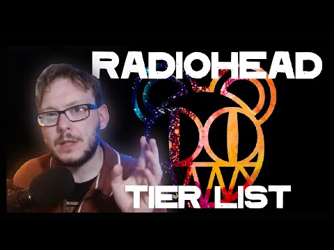 Ranking EVERY Radiohead album | THE TIER LIST