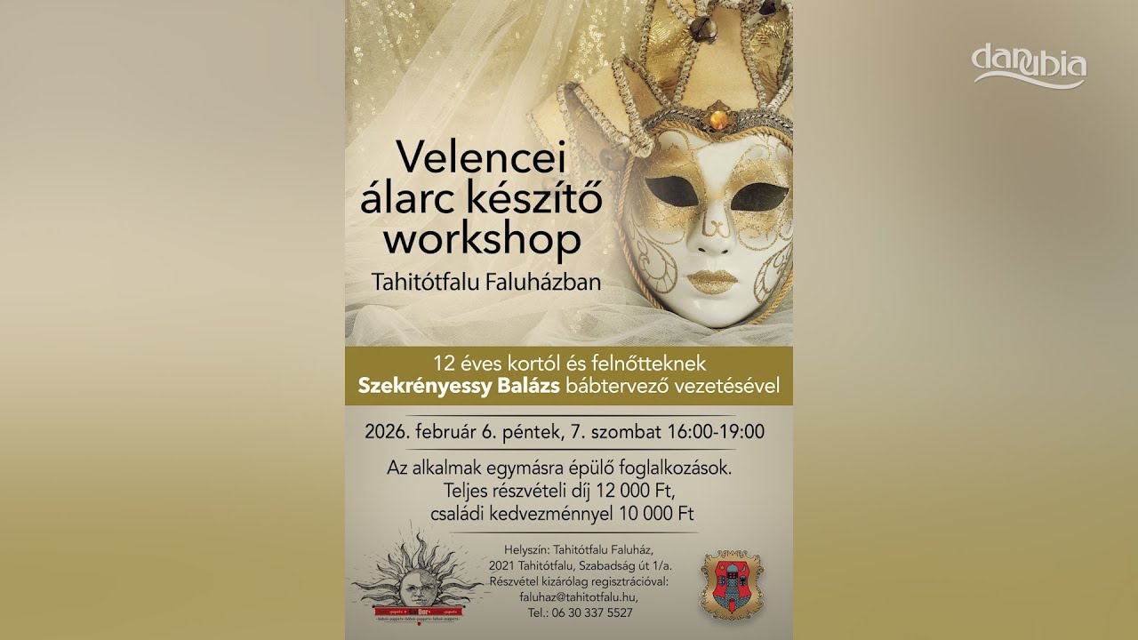 Mesés velencei maszkokat lehet készíteni Tahitótfaluban - Danubia Televízió