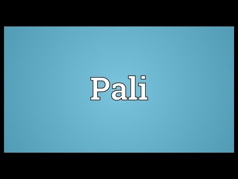 Pali Meaning