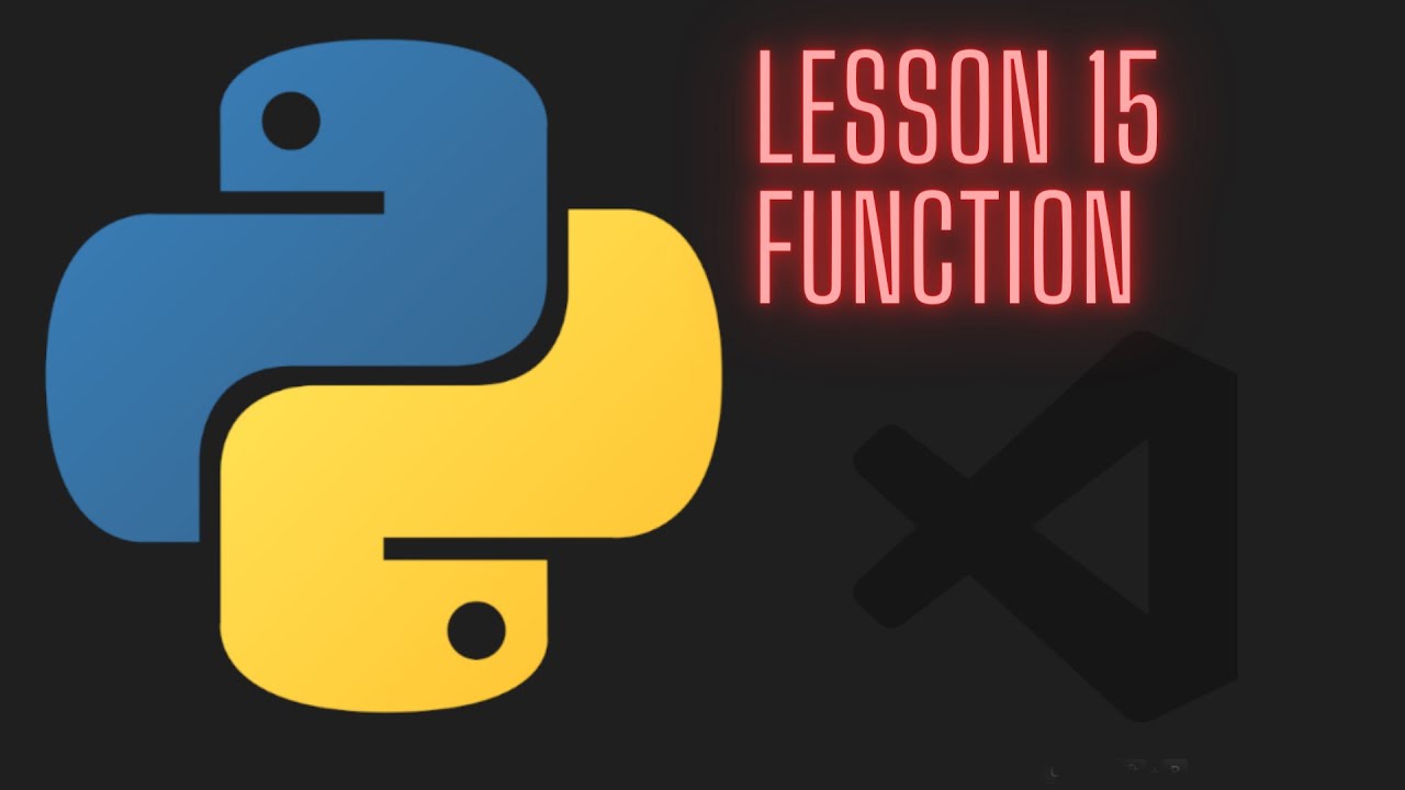 Python 3.12 Beginner Tutorial - Lesson 15 - Function