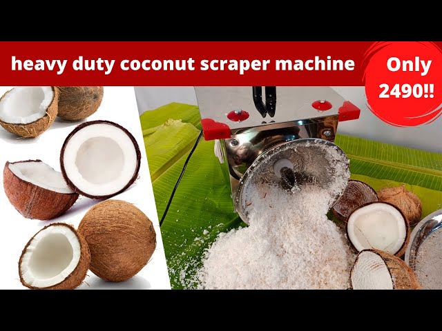 Coconut Scraper - 30 Kg Dry Coconut Scraper Retailer from Coimbatore