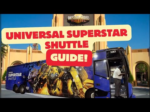 Guide to Universal's Superstar Shuttle : Transportation from MCO to Universal Resorts