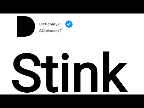 Stink Meaning in English
