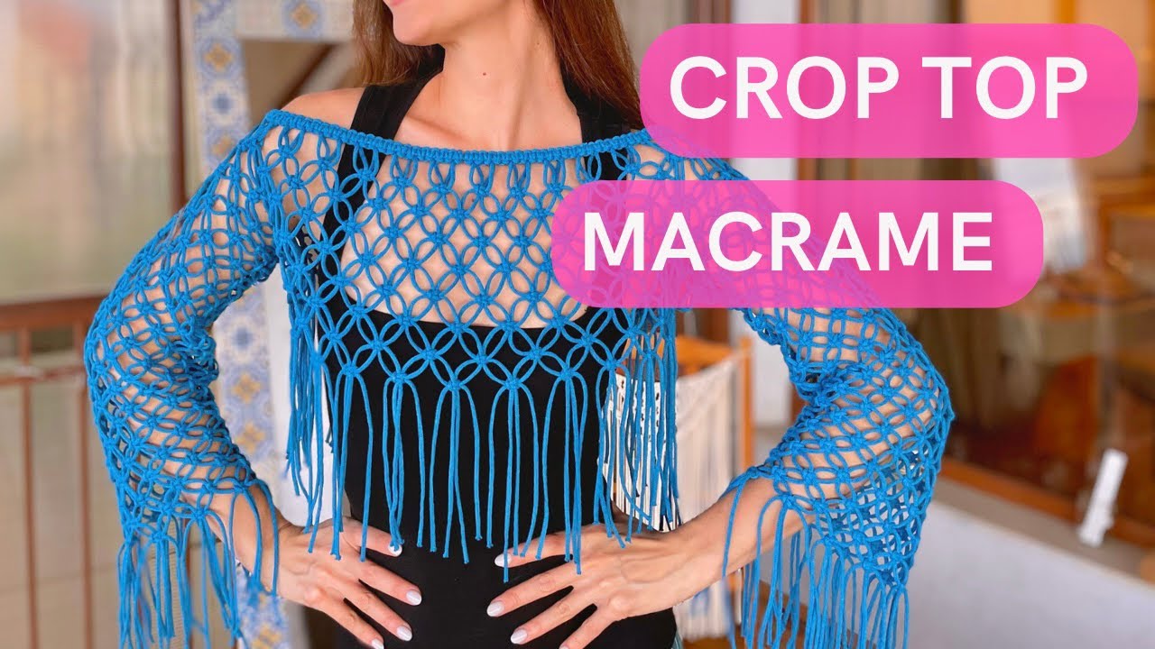 DIY Tutorial Crop Top Macrame