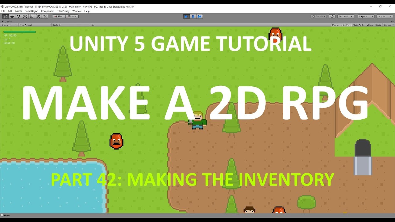 Unity RPG Tutorial #42 - Making the Inventory