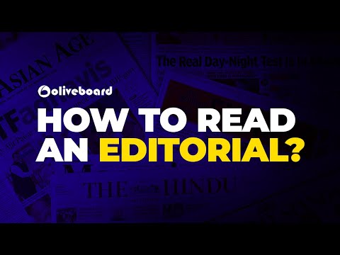 How To Read An Editorial? | Daily Editorial Analysis | The Hindu, Indian Express, LiveMint