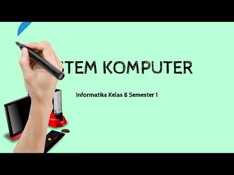 Sistem Komputer Informatika Kelas 8 Semester 1 SMP/MTs