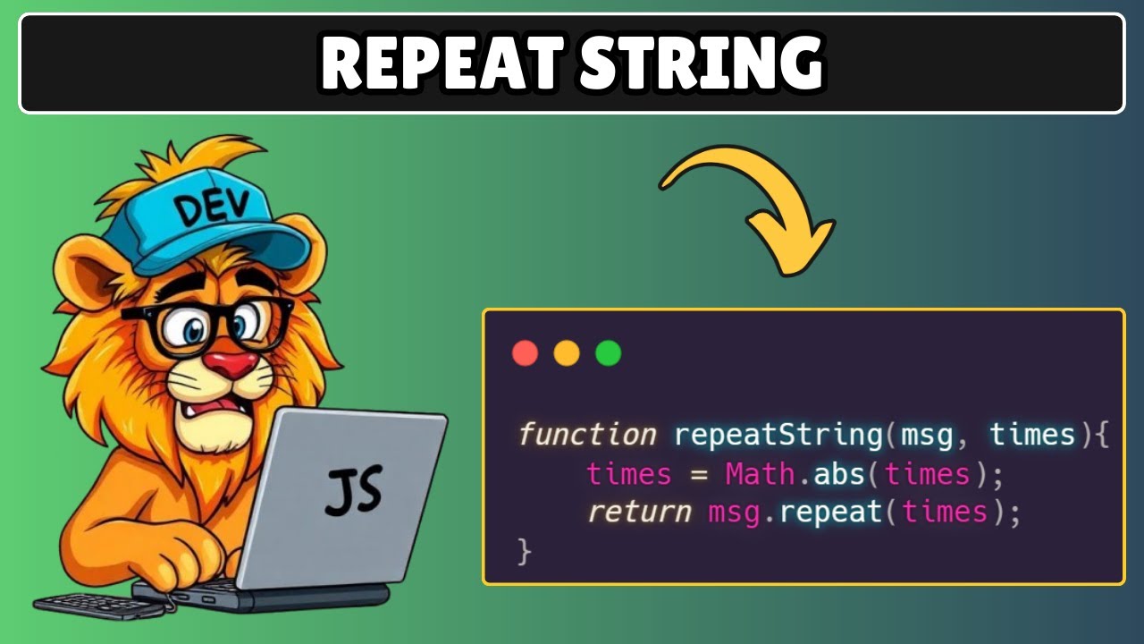 How to Repeat a String in Javascript - Challenge #6