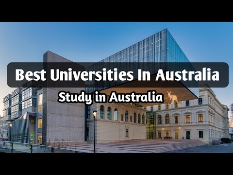 Best Universities in Australia || Study In Australia