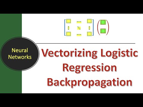 Learn Lecture 21 Vectorizing Logistic Regression Backpropagation | Deep Learning - Mind Luster