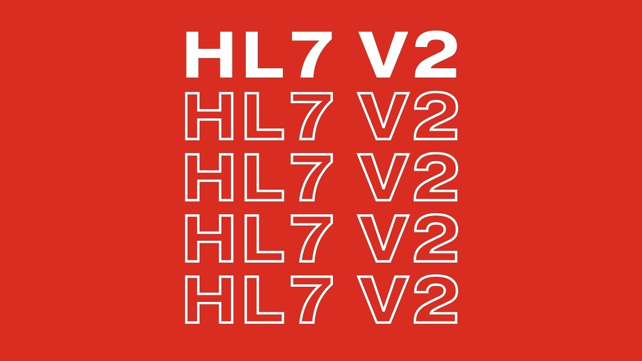 HL7 V2 TUTORIAL | Everything You Need to Know About HL7 Messages (ADT, ORM, ORU)