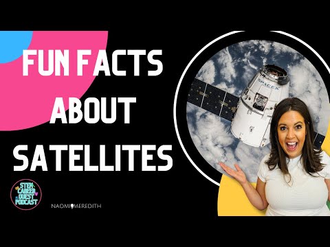 What are Satellites, Fun Facts about Satellites for Kids, STEM Career Quest Podcast