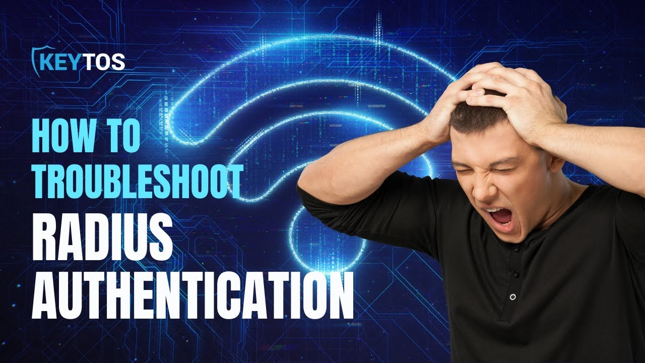 How To Troubleshoot RADIUS with EZRADIUS Cloud RADIUS