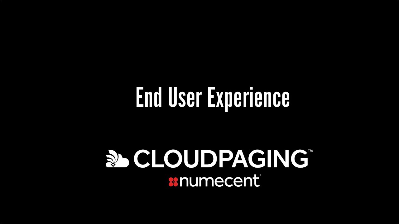 Cloudpaging: Demo of End User Experience