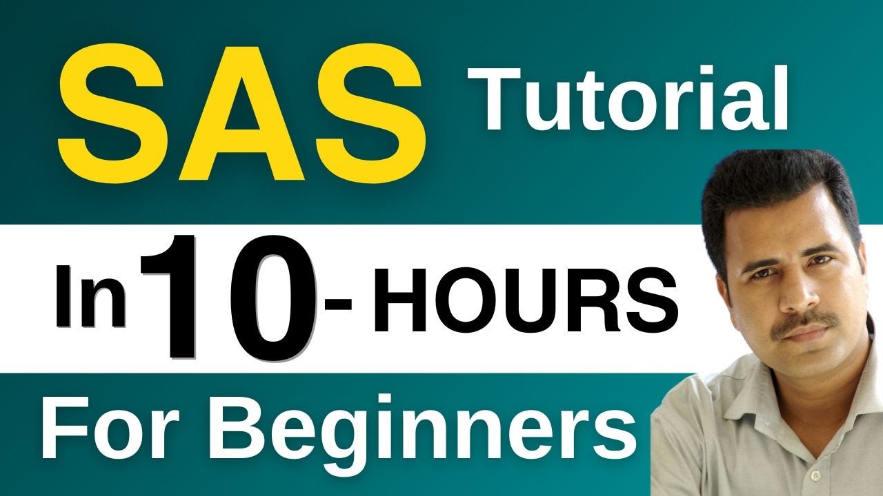 SAS Tutorial | SAS Tutorial for Beginners | 10 Hours 🔥🔥🔥