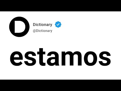 estamos Meaning In English