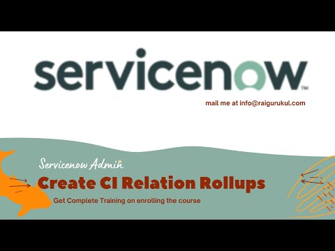 How to Create CI Relationship Rollups in Servicenow | CI Relationship in Servicenow | Servicenow
