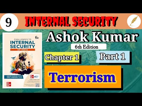 (Lec 9) Terrorism || Ashok Kumar internal security || By UPSC World Education