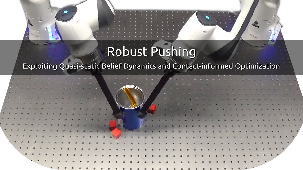 Robust Pushing: Exploiting Quasi-static Belief Dynamics and Contact-informed Optimization