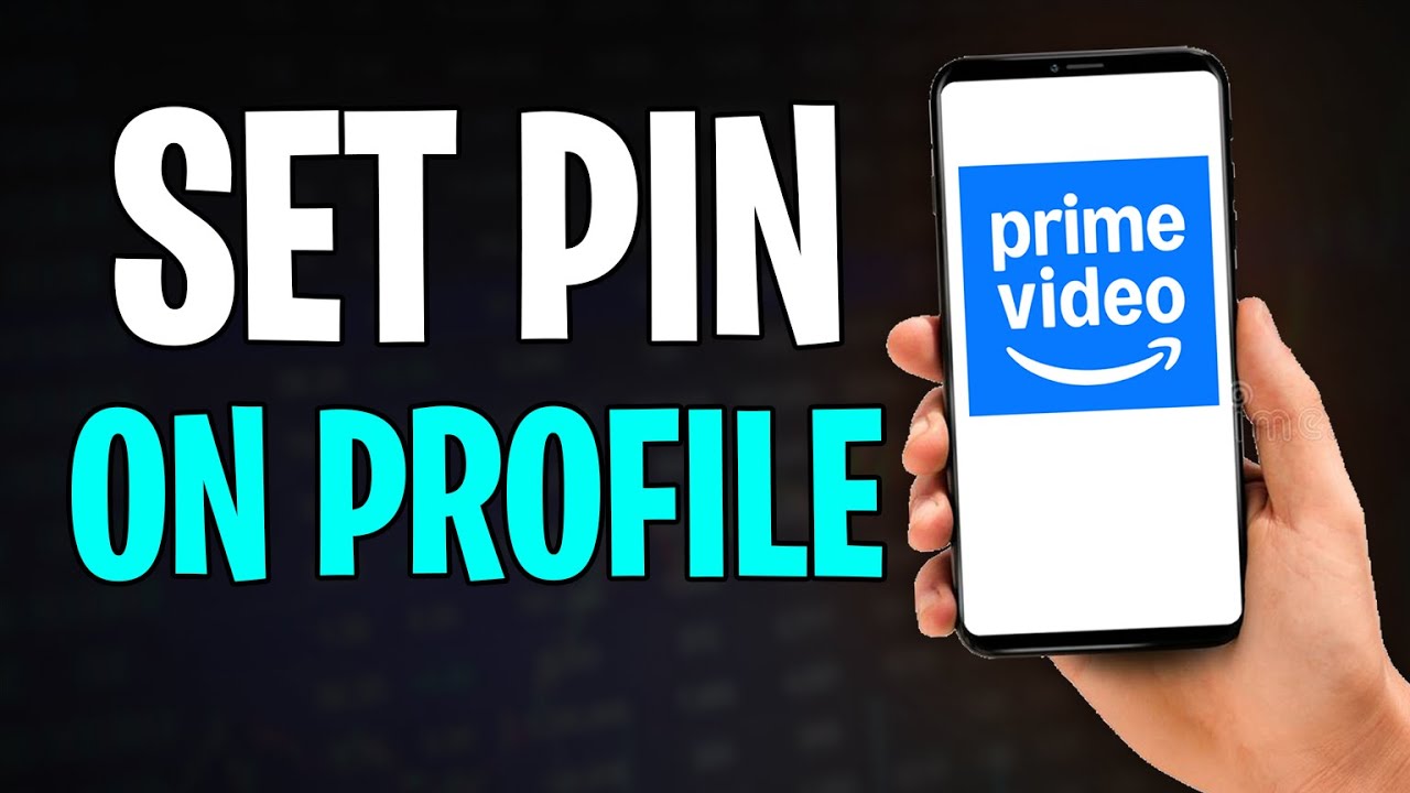 How to Set PIN on Amazon Prime Profile (2026)