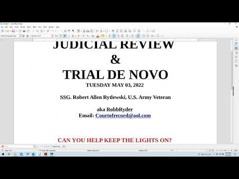 JUDICIAL REVIEW & TRIAL DE NOVO
