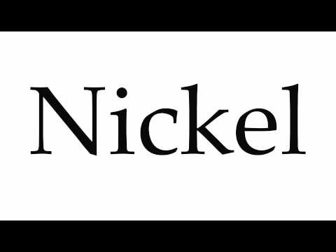 How to Pronounce Nickel