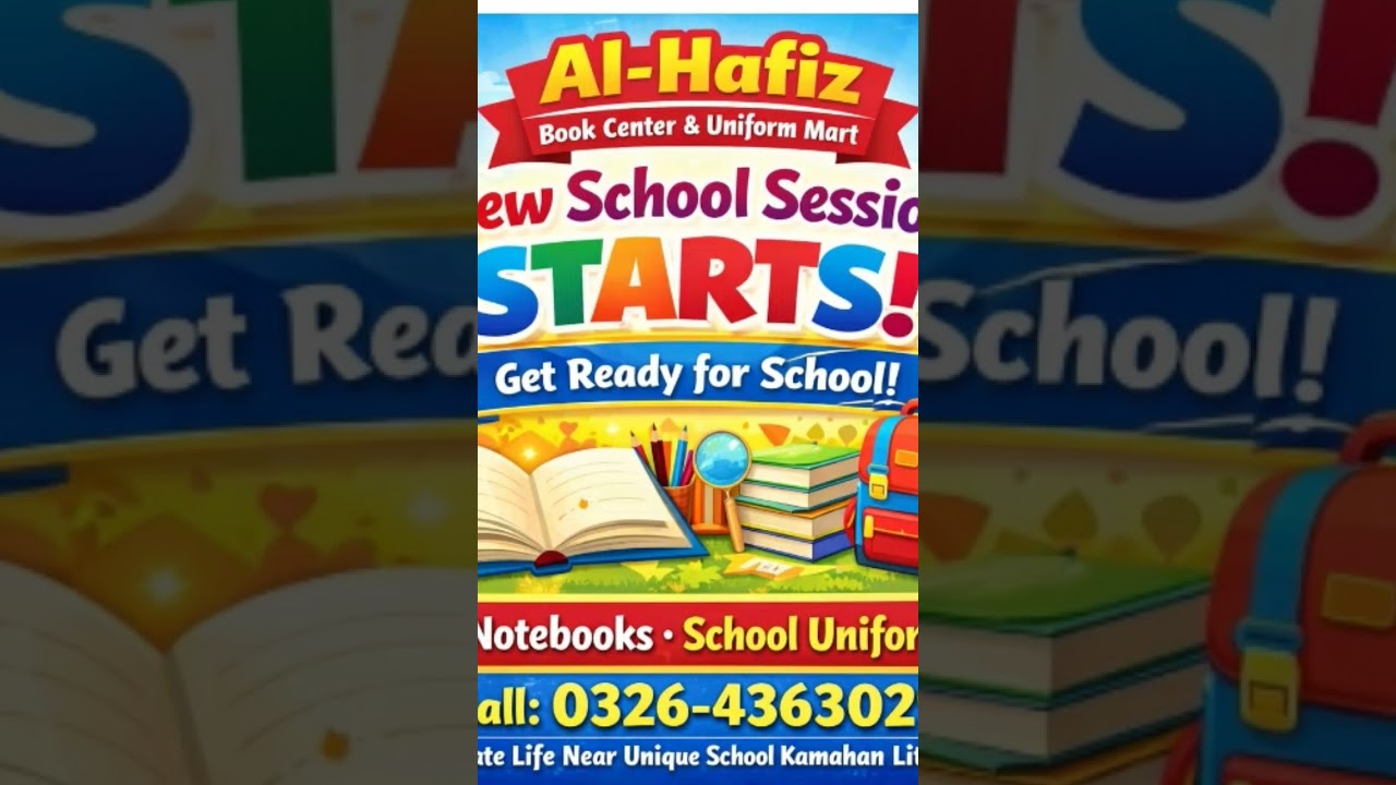New School Session Starts – Get Ready with Al-Hafiz Book Center & Uniform Mart 🎒📚 #bookstore