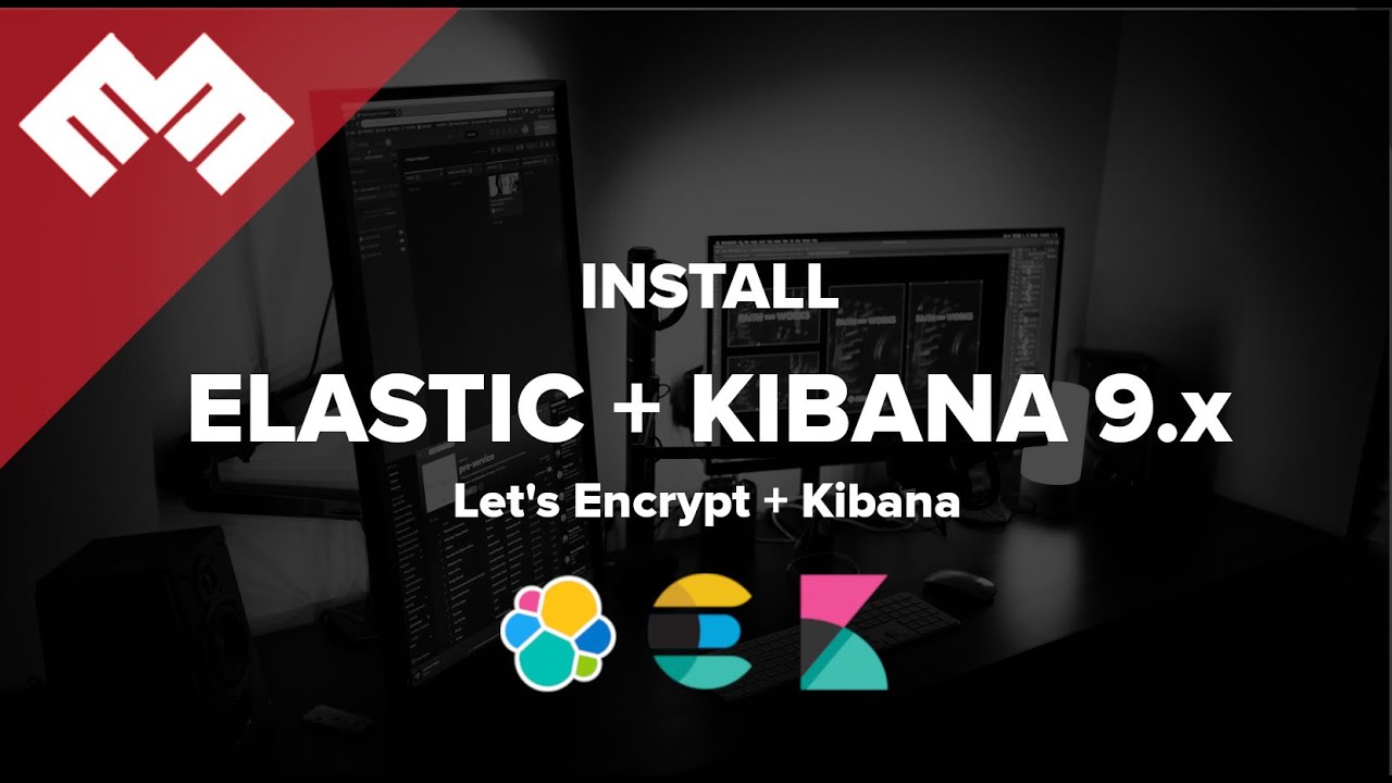 Install Elasticsearch and Kibana 9.x with Let's Encrypt