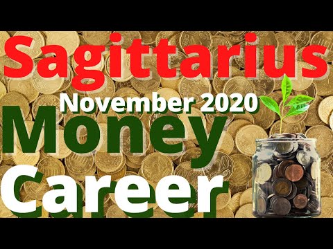 Sagittarius November 2020 Money & Career. SUCCESS COMES FROM A NEW PATH, BUT STILL GET SOME FACTS!