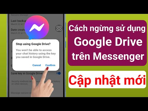 Cách Tắt Phím Lưu trong Google Drive Trên Messenger | Cập nhật mới của Messenger 2024