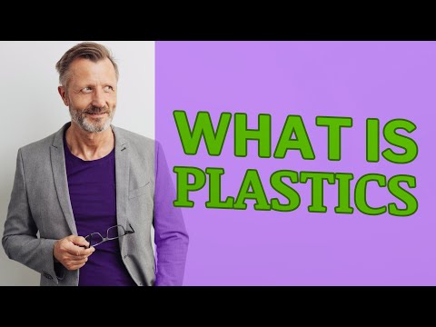 Plastics | Definition of plastics 📖