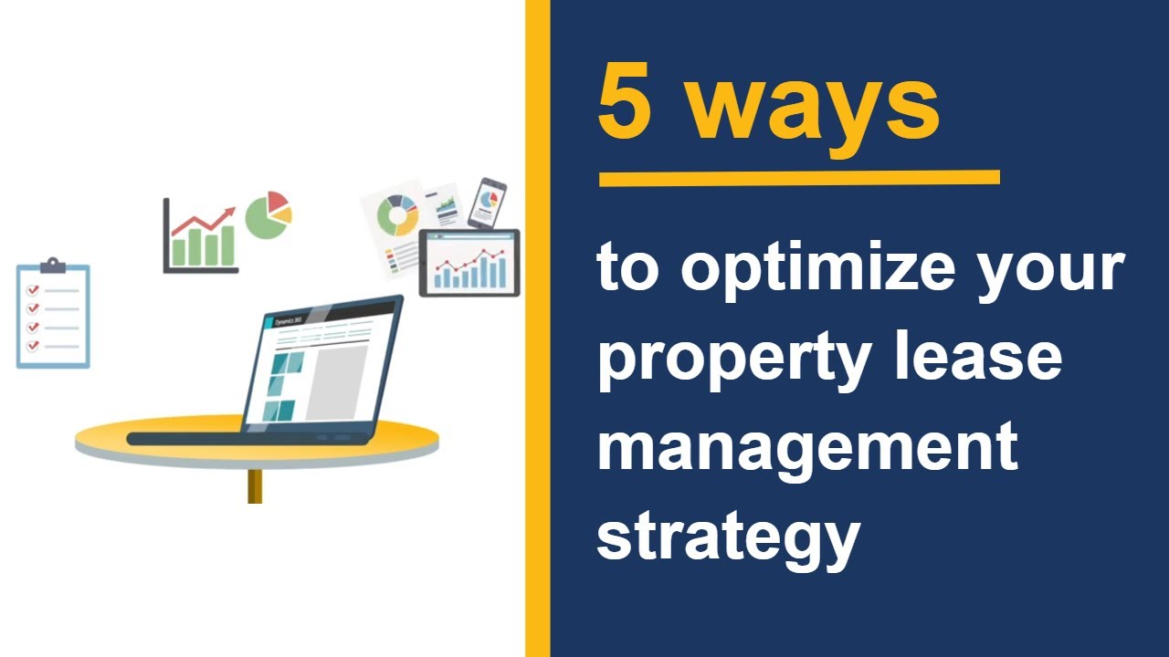 5 ways to optimize your property lease management strategy