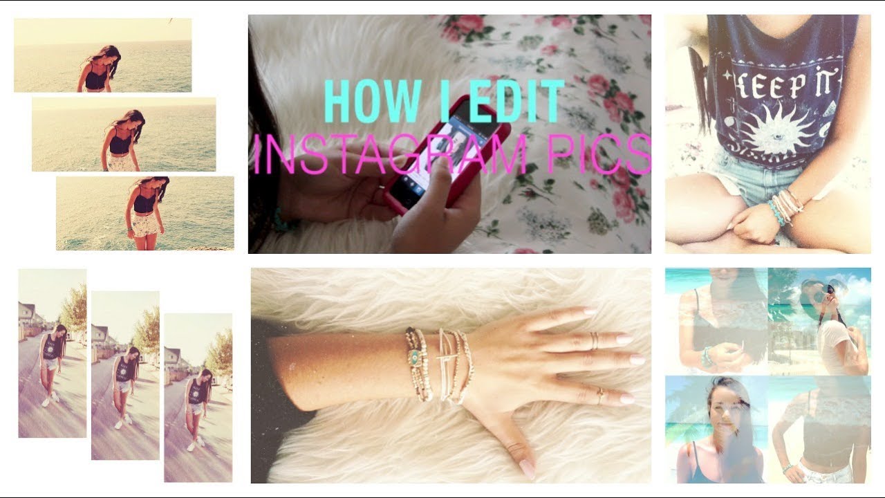 How I edit my Instagram Pictures!