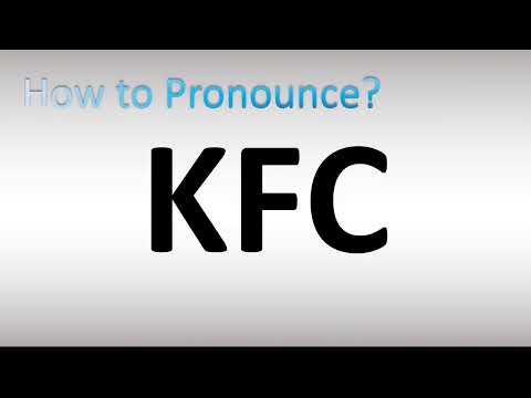 How to Pronounce KFC
