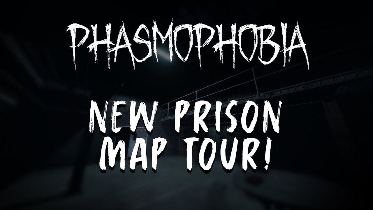 Phasmophobia - New Prison Map Guide/Tutorial!